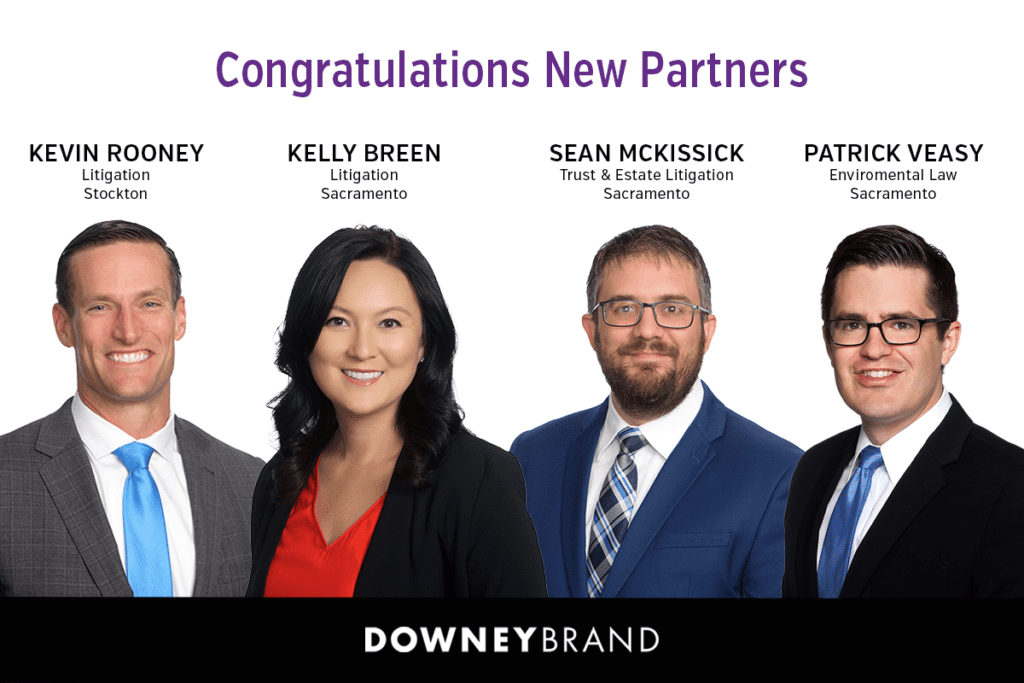 Downey Brand Names Four New Partners | Downey Brand LLP