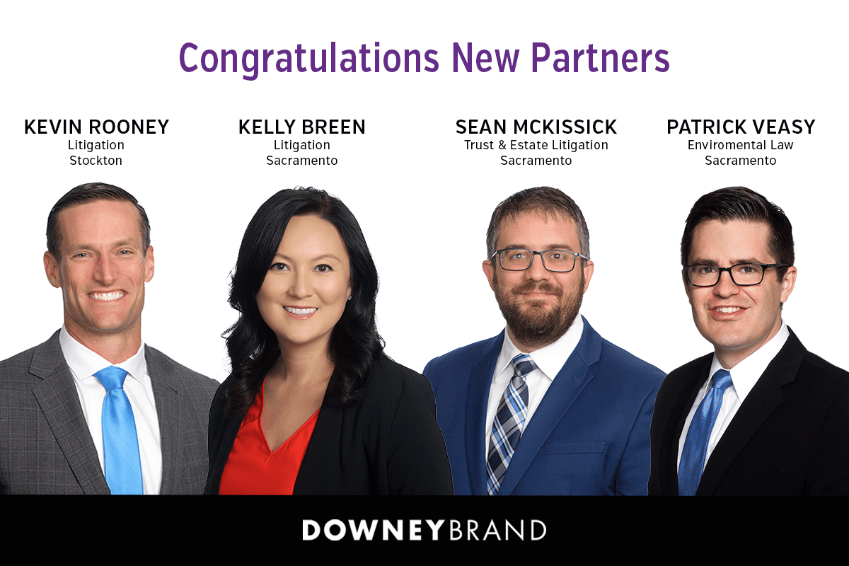 Downey Brand Names Four New Partners | Downey Brand LLP